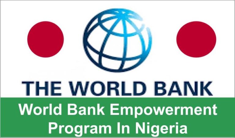 World Bank Empowerment Program In Nigeria | World Bank Grant ...